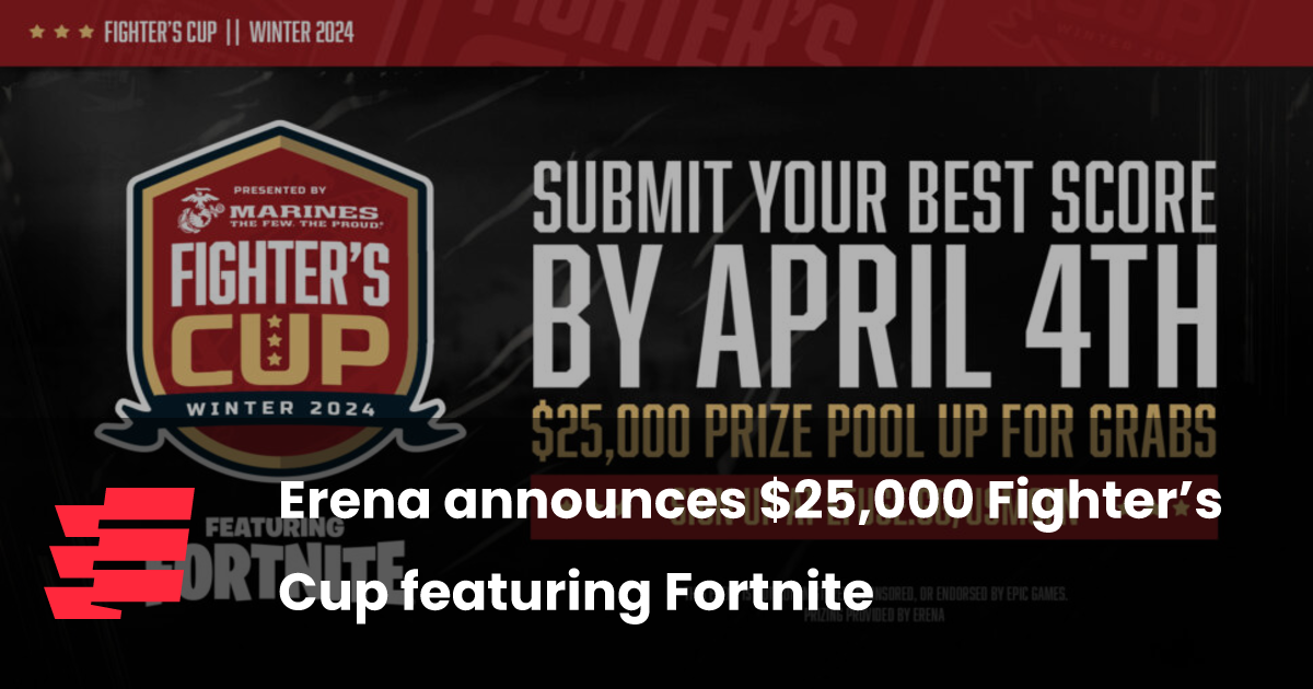 Erena announces $25,000 Fighter’s Cup featuring Fortnite | esports.gg